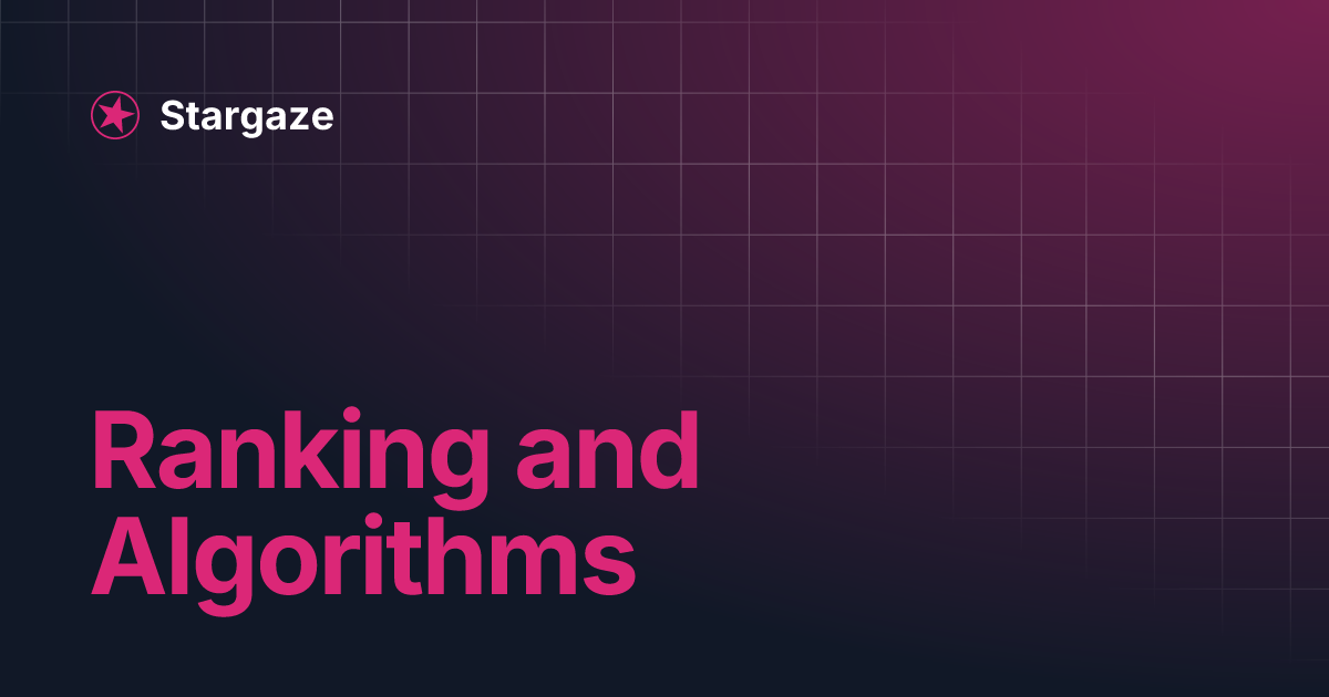 Ranking and Algorithms | Stargaze