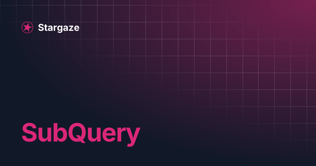 SubQuery | Stargaze